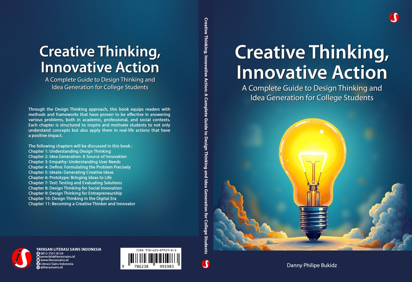 Creative Thinking, Innovative Action: A Complete Guide to Design ...
