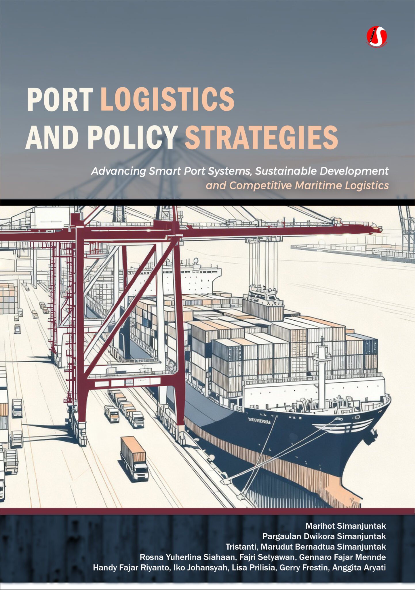 PORT LOGISTICS AND POLICY STRATEGIES: Advancing Smart Port Systems ...
